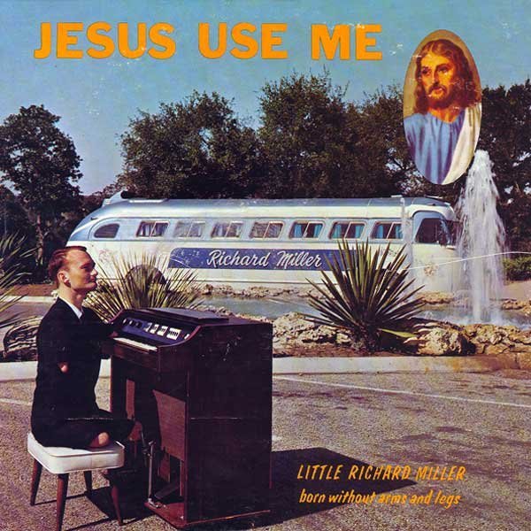 Albumcover: Little Richard Miller – Jesus Use Me - Artiesten Nieuws